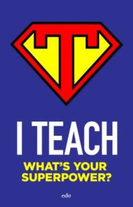 Educational infographic : "Teacher Superhero" Poster - InfographicNow ...
